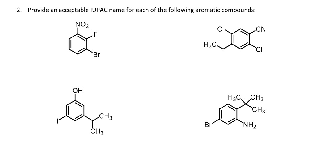 Solved Provide an acceptable IUPAC name for each of the | Chegg.com