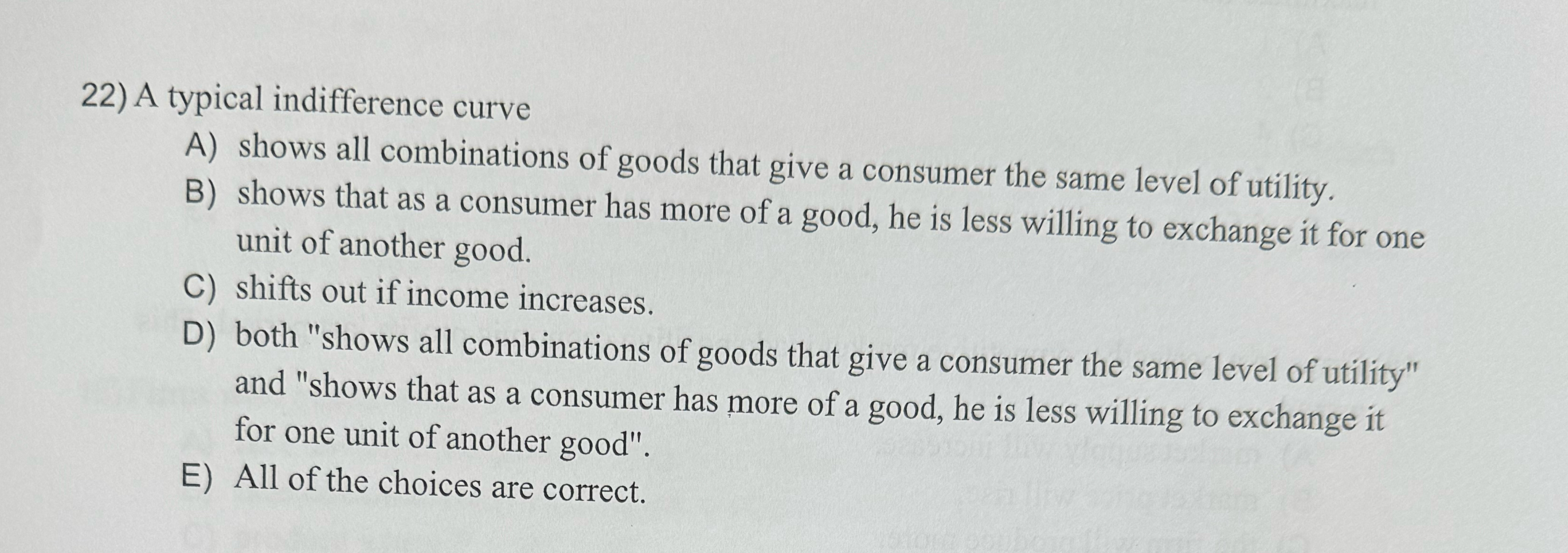 Solved A typical indifference curveA) ﻿shows all | Chegg.com