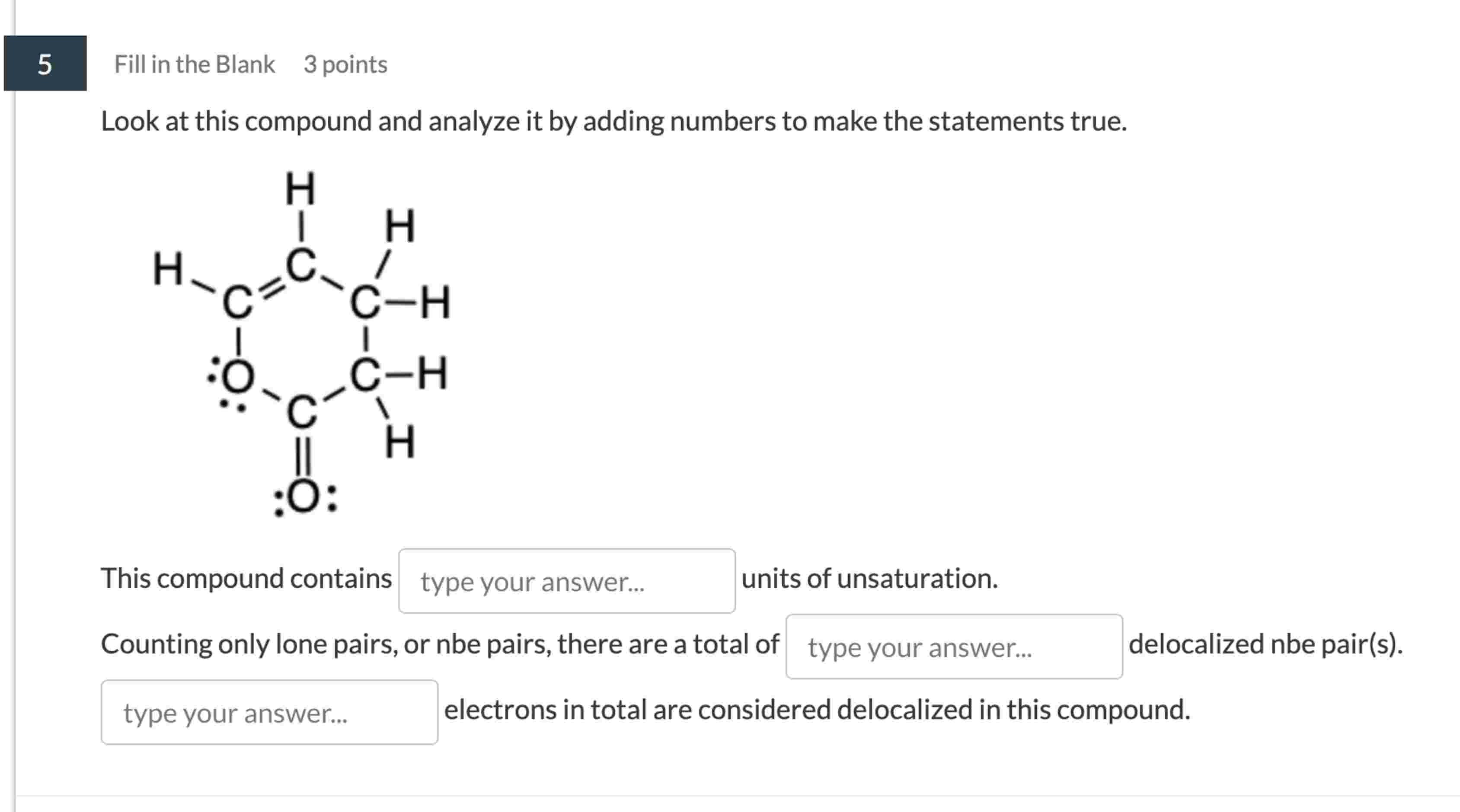Solved Look at this compound and analyze it by adding | Chegg.com