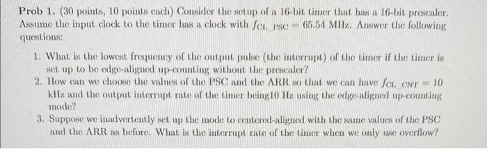 Solved Prob 1. ( 30 points, 10 points each) Consider the | Chegg.com