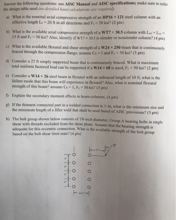 Solved Answer the following questions: use AISC Manual and | Chegg.com
