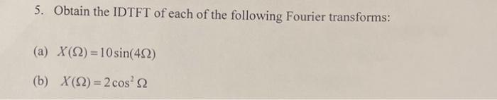 Solved 1. Determine the DTFT of the sequence x[n] shown in | Chegg.com