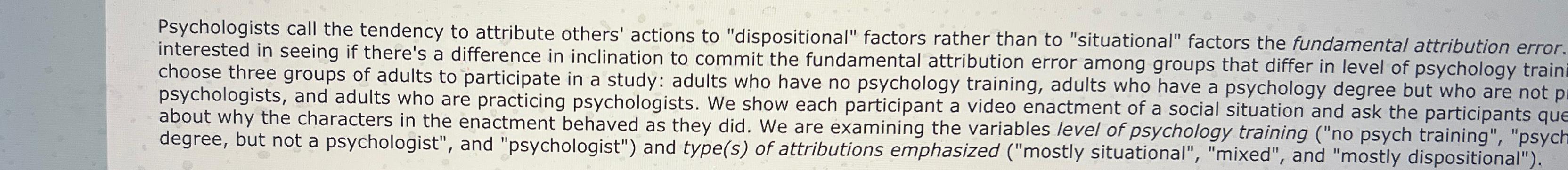 Solved Psychologists call the tendency to attribute others' | Chegg.com