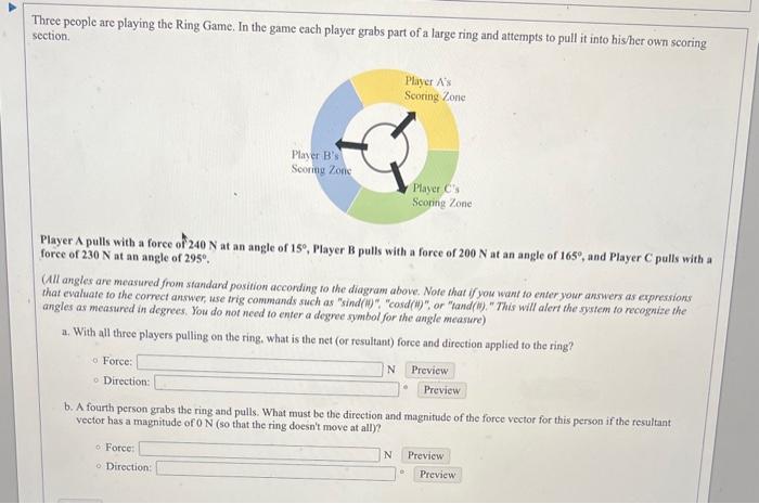 Solved Three people are playing the Ring Game. In the game | Chegg.com