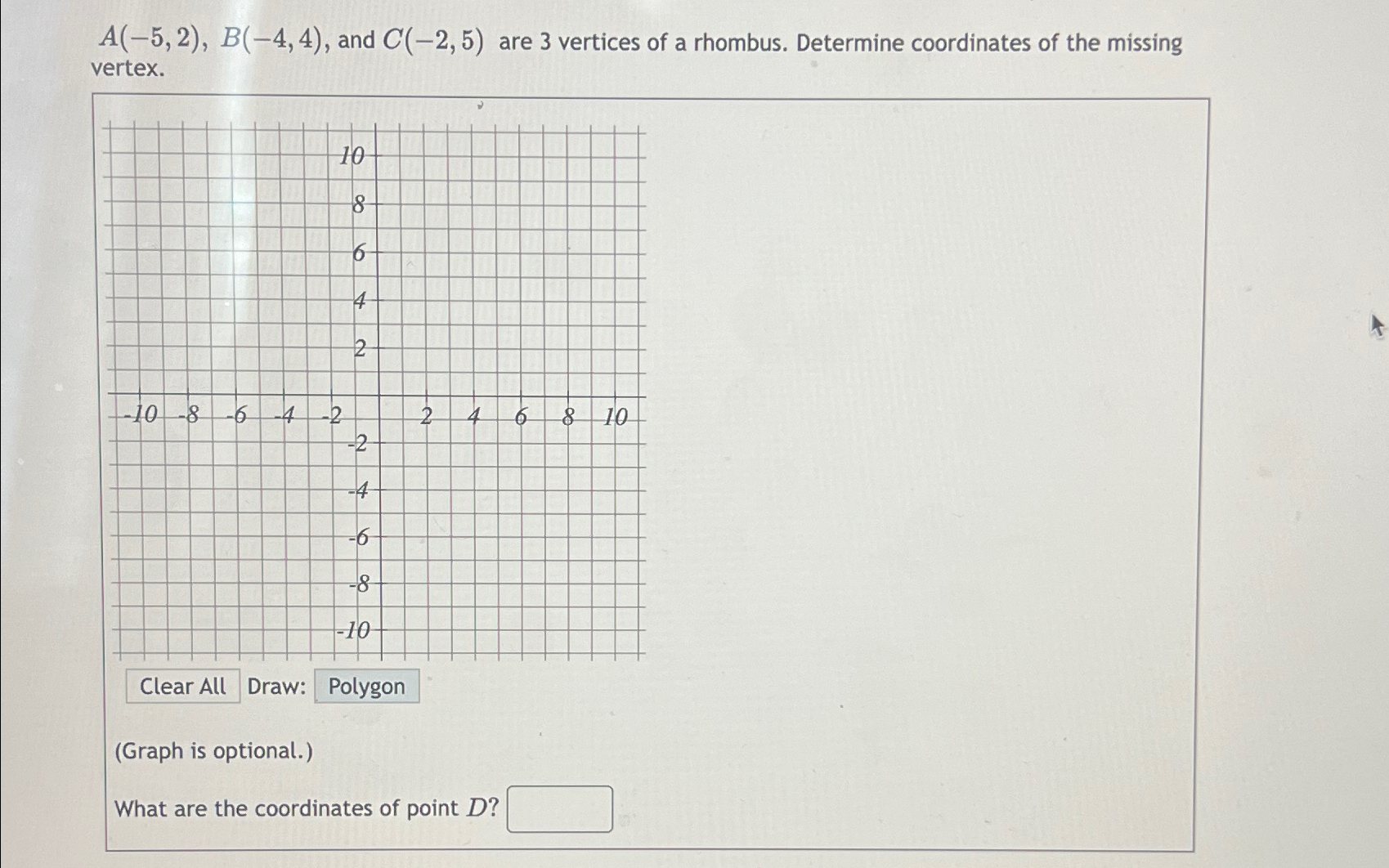 Solved A(-5,2),B(-4,4), ﻿and C(-2,5) ﻿are 3 ﻿vertices of a | Chegg.com