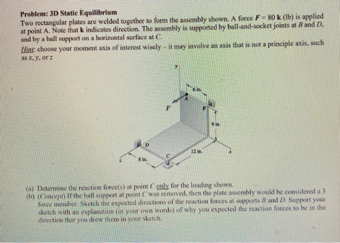 Solved Problem: 3D Static Equilibrium Two rectangular plates | Chegg.com