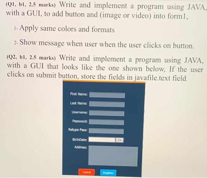 Solved (Q1, b1, 2.5 marks) Write and implement a program | Chegg.com