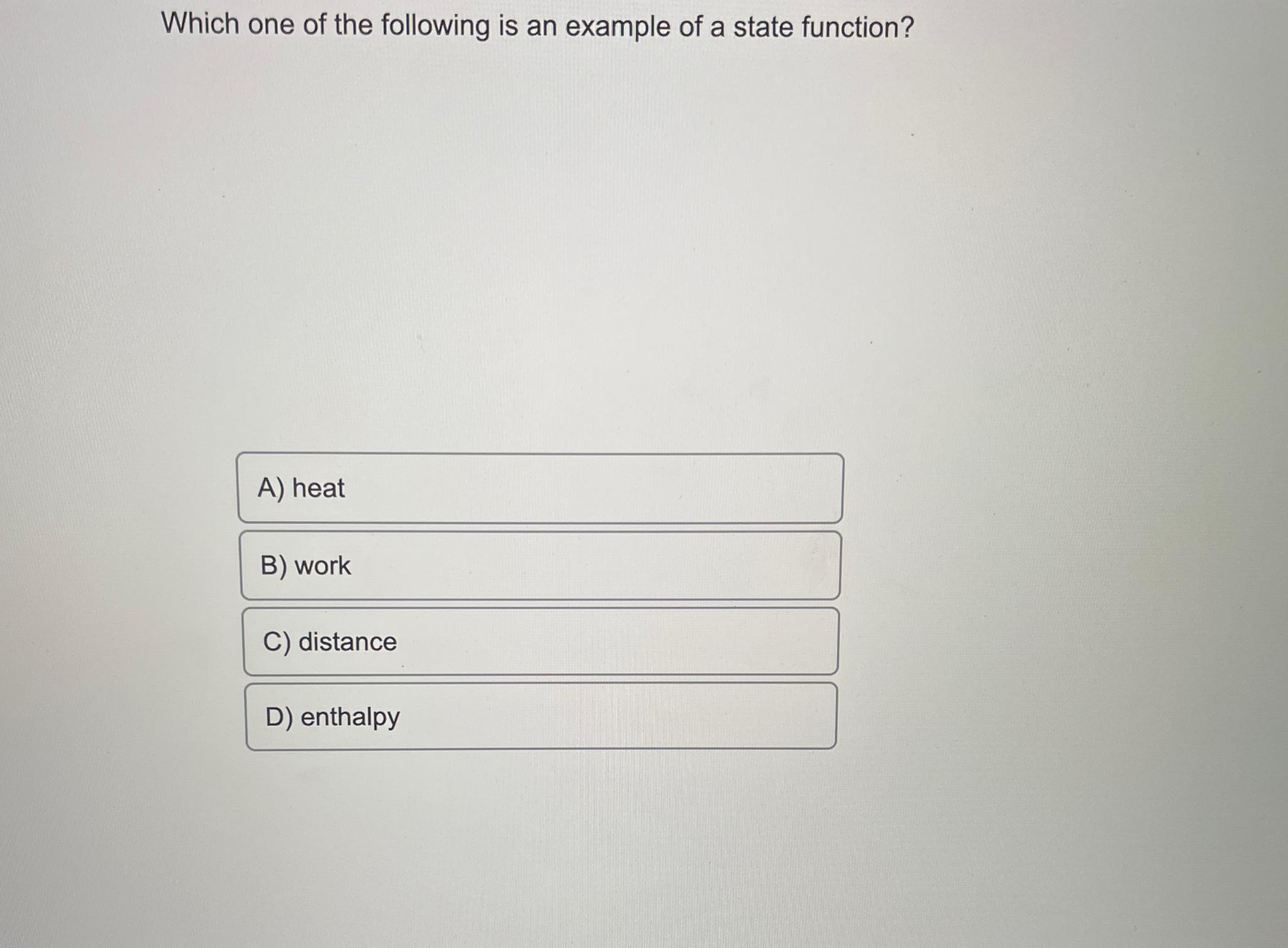 Solved Which one of the following is an example of a state | Chegg.com