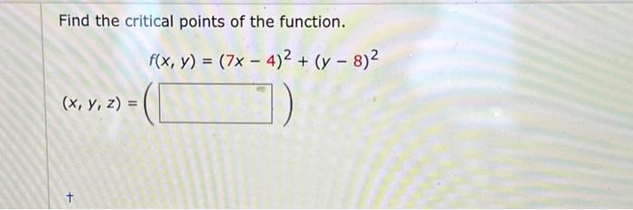 Solved Find the critical points of the function. | Chegg.com