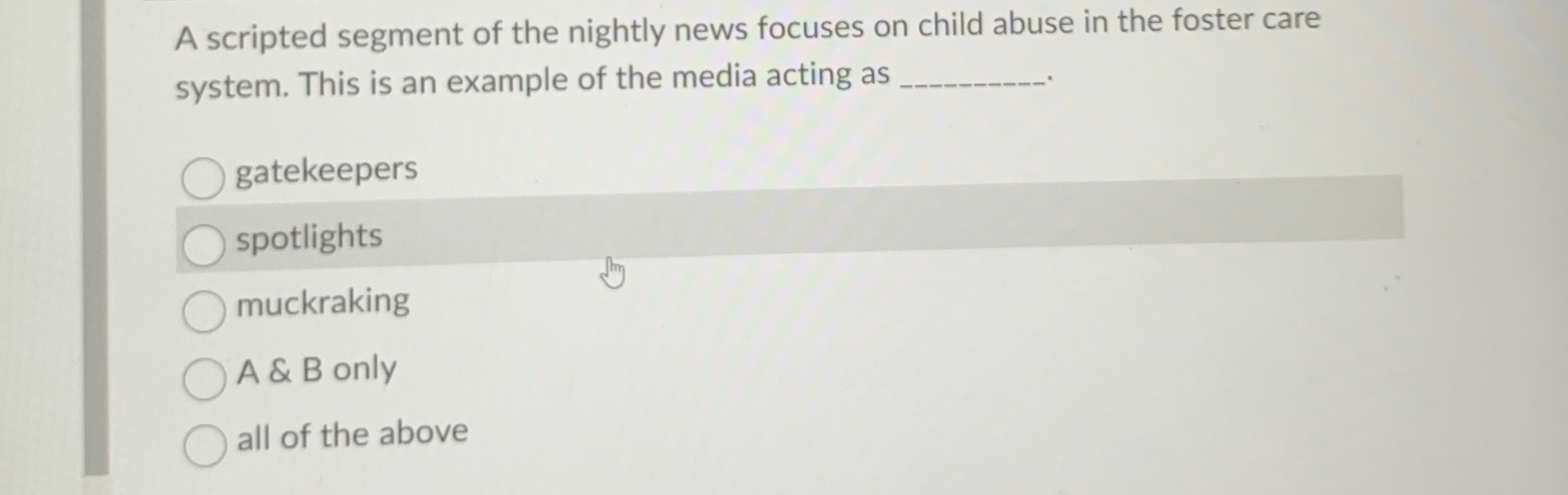 Solved A scripted segment of the nightly news focuses on | Chegg.com