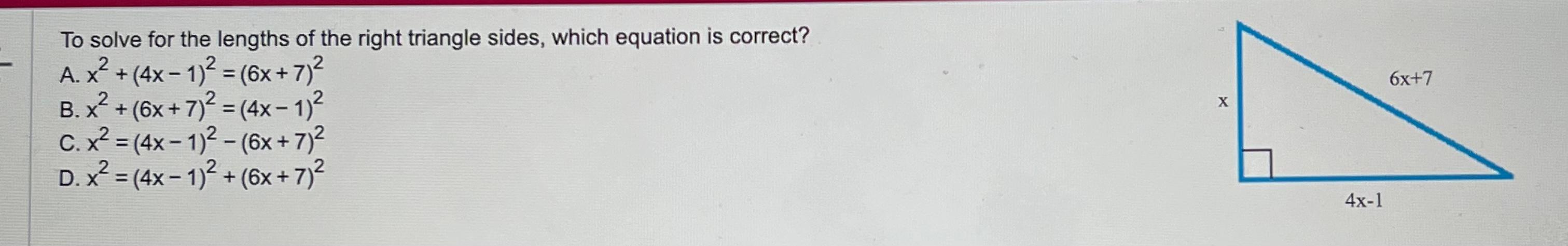Solved To solve for the lengths of the right triangle sides, | Chegg.com