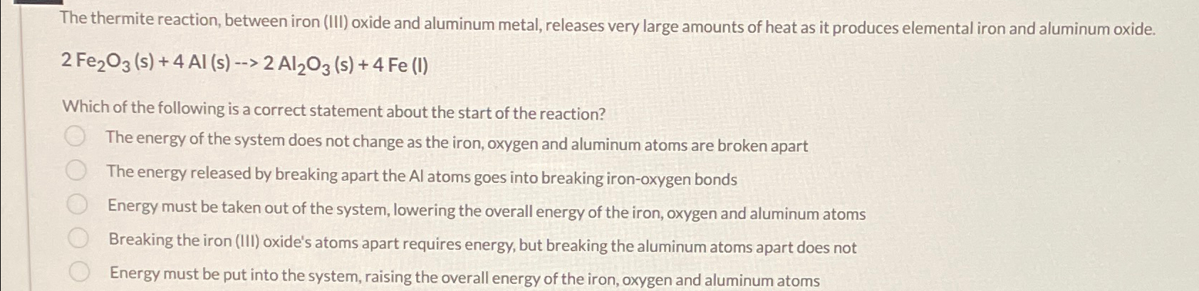 Solved The Thermite Reaction Between Iron Iii ﻿oxide And