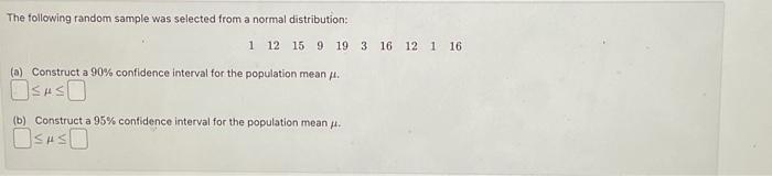 Solved The following random sample was selected from a | Chegg.com