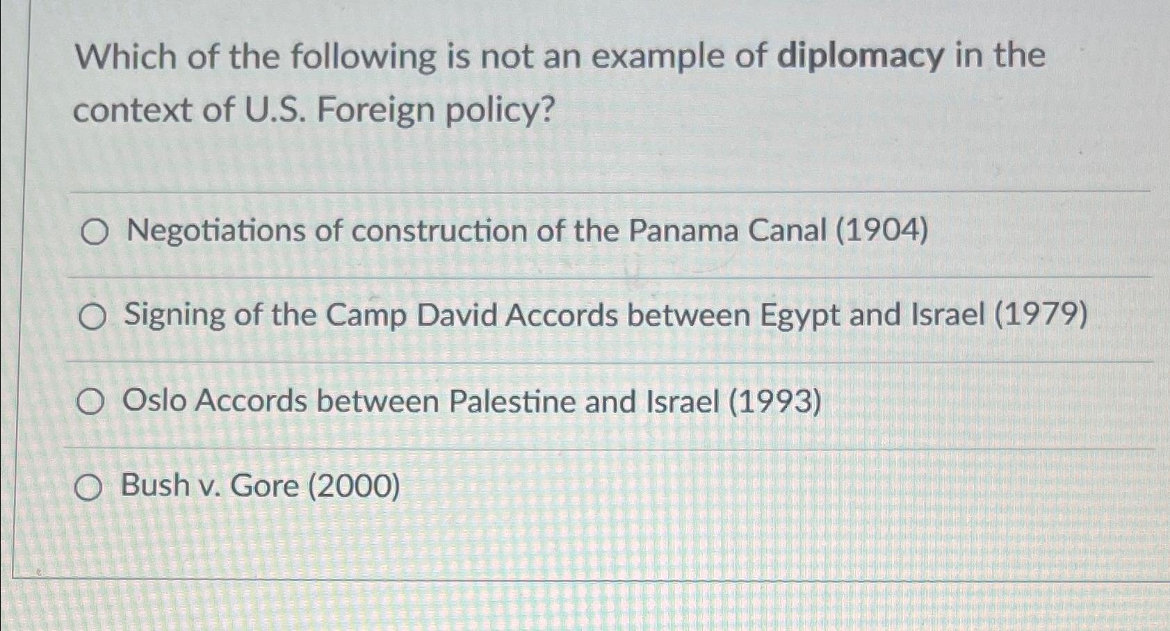 Solved Which of the following is not an example of diplomacy | Chegg.com