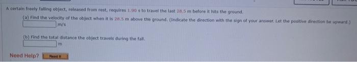 Solved A certain freely falling object, released from rest, | Chegg.com