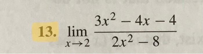 Solved In the following problems, evaluate the limit, if it | Chegg.com