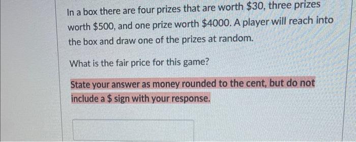 Solved In a box there are four prizes that are worth $30, | Chegg.com