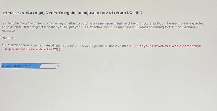 Solved Exercise 16-12A (Algo) Determining the payback period | Chegg.com