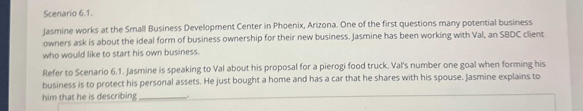 Solved Scenario 6.1.Jasmine works at the Small Business | Chegg.com