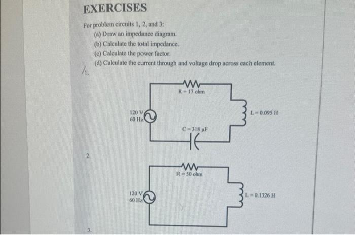 Solved For problem circuits 1,2, and 3: (a) Draw an | Chegg.com