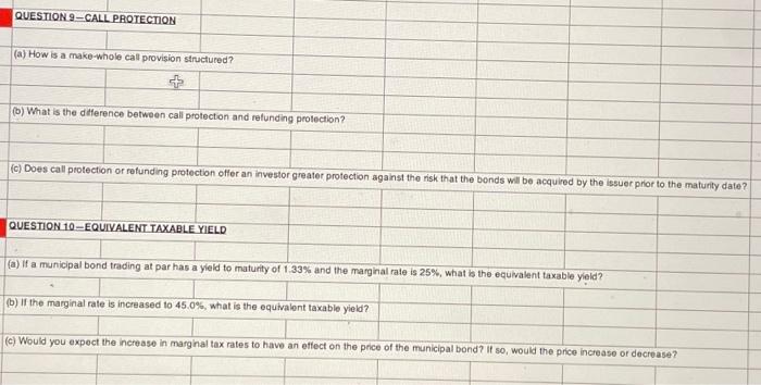 Solved QUESTION 9-CALL PROTECTION (a) How is a make-whole | Chegg.com