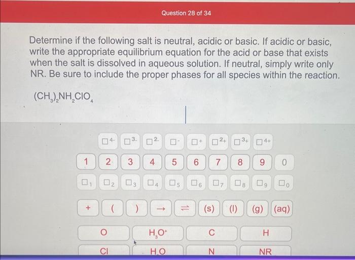 Solved Determine if the following salt is neutral, acidic or | Chegg.com