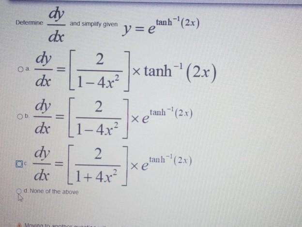 Solved Determine and simplify given tanh(2x) y=e 2 Oa II x | Chegg.com