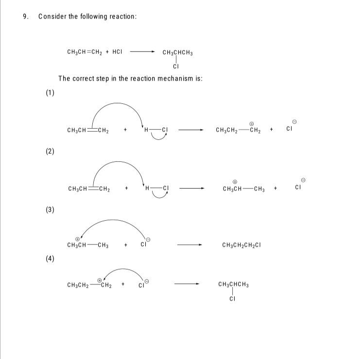 Solved 9. Consider the following reaction: CH2CH=CH2 + HCI | Chegg.com