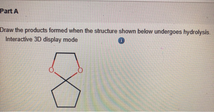 Solved Draw the products formed when the structure shown | Chegg.com
