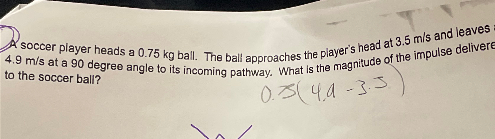 Solved soccer player heads a 0.75kg ﻿ball. The ball | Chegg.com