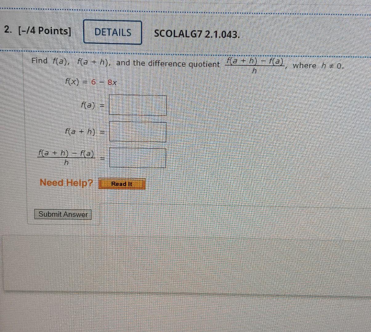 Solved 1. [-/4 Points) DETAILS SCOLALG7 2.1.034.MI. Evaluate | Chegg.com