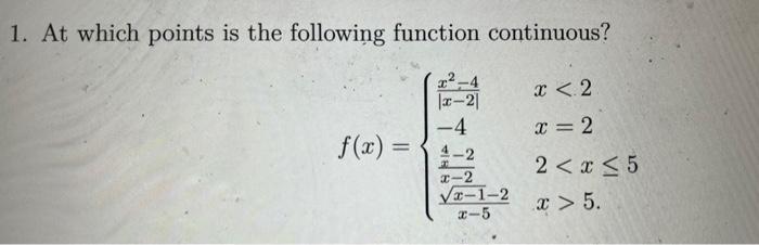Solved 1. At which points is the following function | Chegg.com