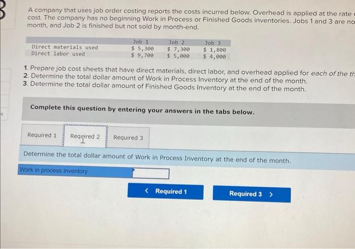 Solved A company that uses job order costing reports the | Chegg.com