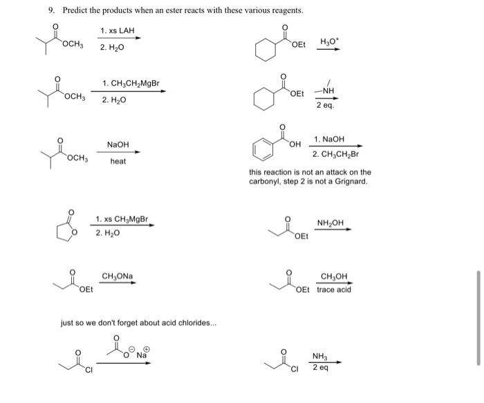 Solved 9. Predict the products when an ester reacts with | Chegg.com