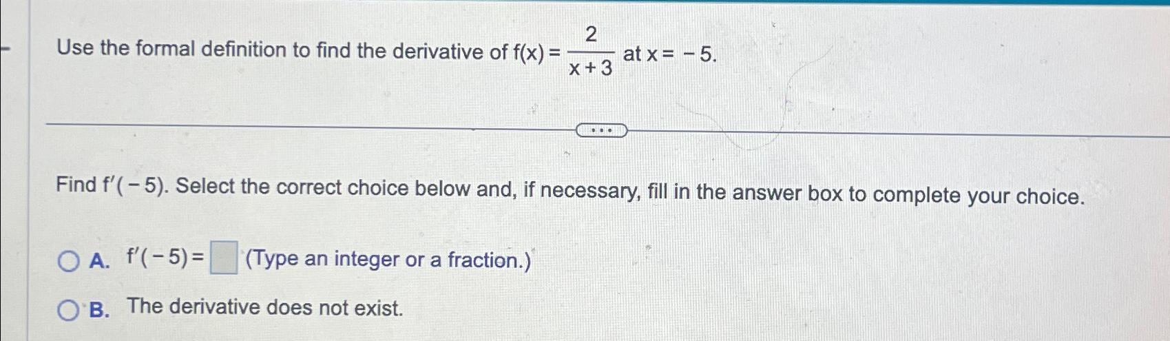 Solved Use the formal definition to find the derivative of | Chegg.com