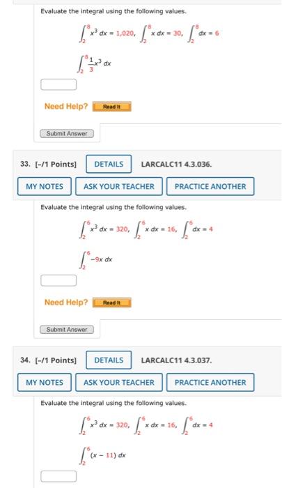 Solved Evaluate the integral using the following values. | Chegg.com