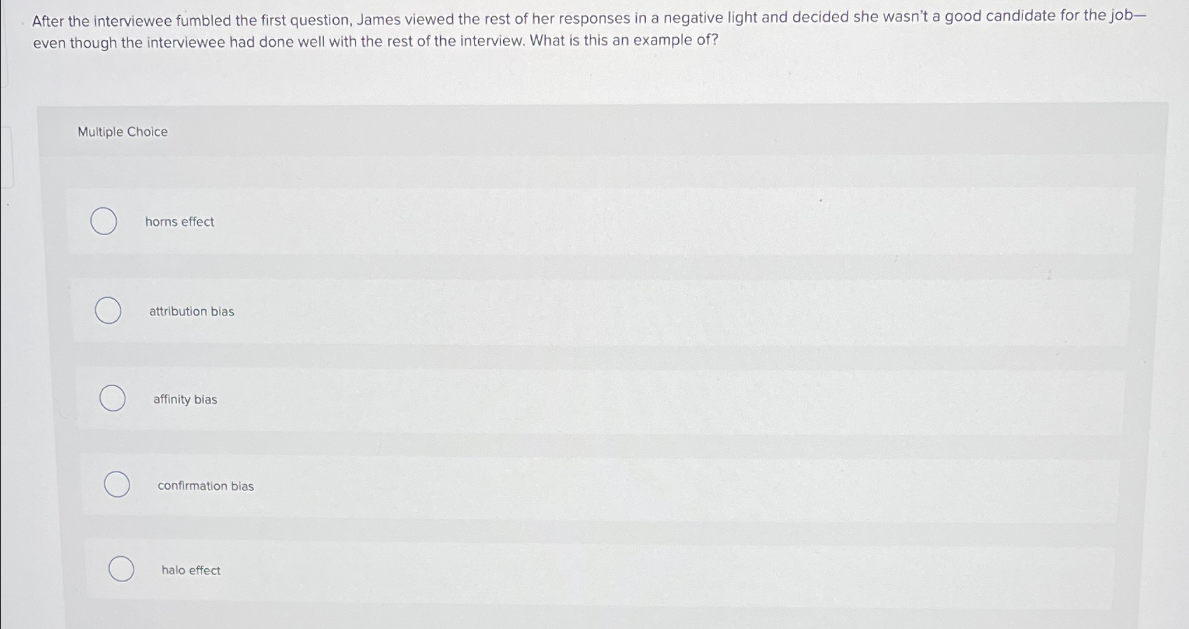 Solved After the interviewee fumbled the first question, | Chegg.com