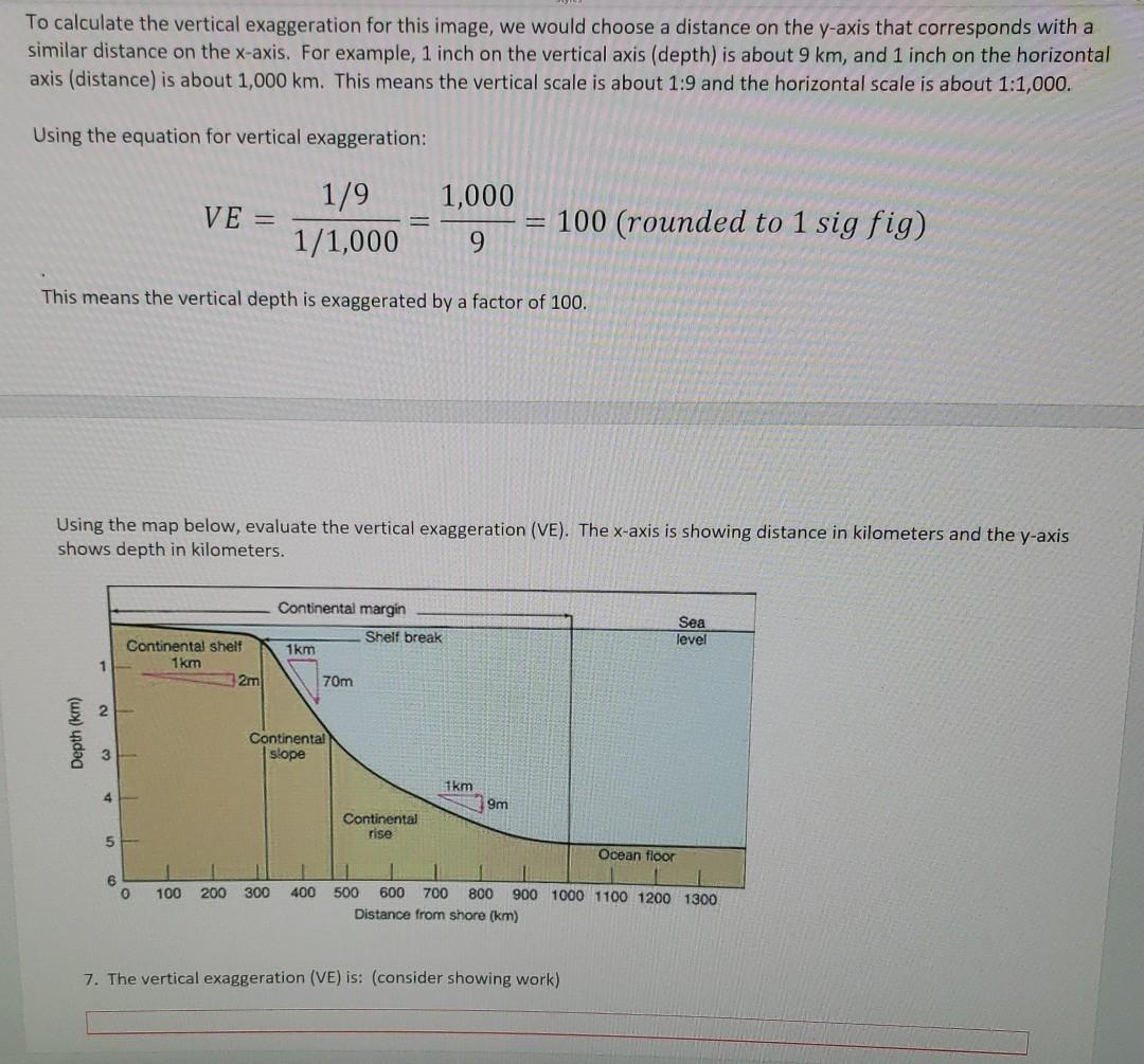 Solved To calculate the vertical exaggeration for this | Chegg.com