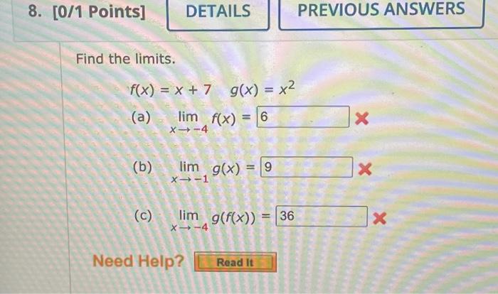 Solved Find The Limits F X X 7g X X2 A Limx→−4f X B