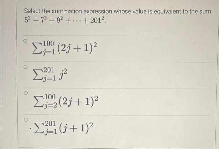 Solved Select the summation expression whose value is | Chegg.com