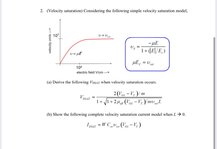 Solved 2. (Velocity saturation) Considering the following | Chegg.com