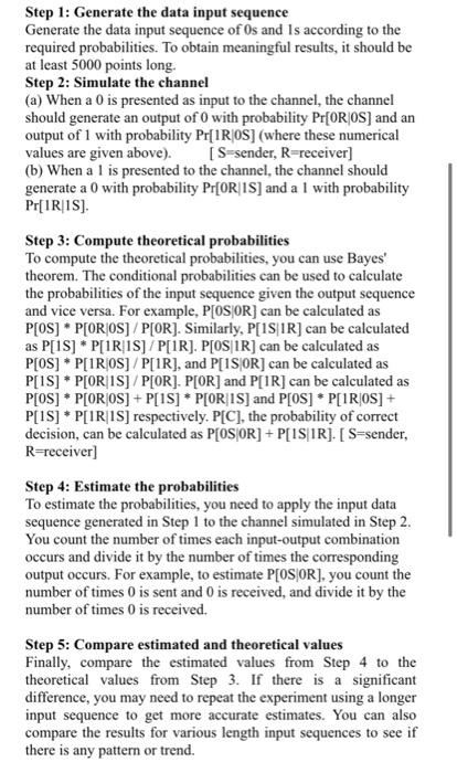 Solved Using Matlab, you are to simulate a simple a binary | Chegg.com