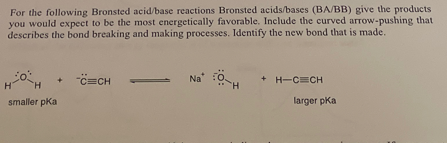 Solved For the following Bronsted acid/base reactions | Chegg.com