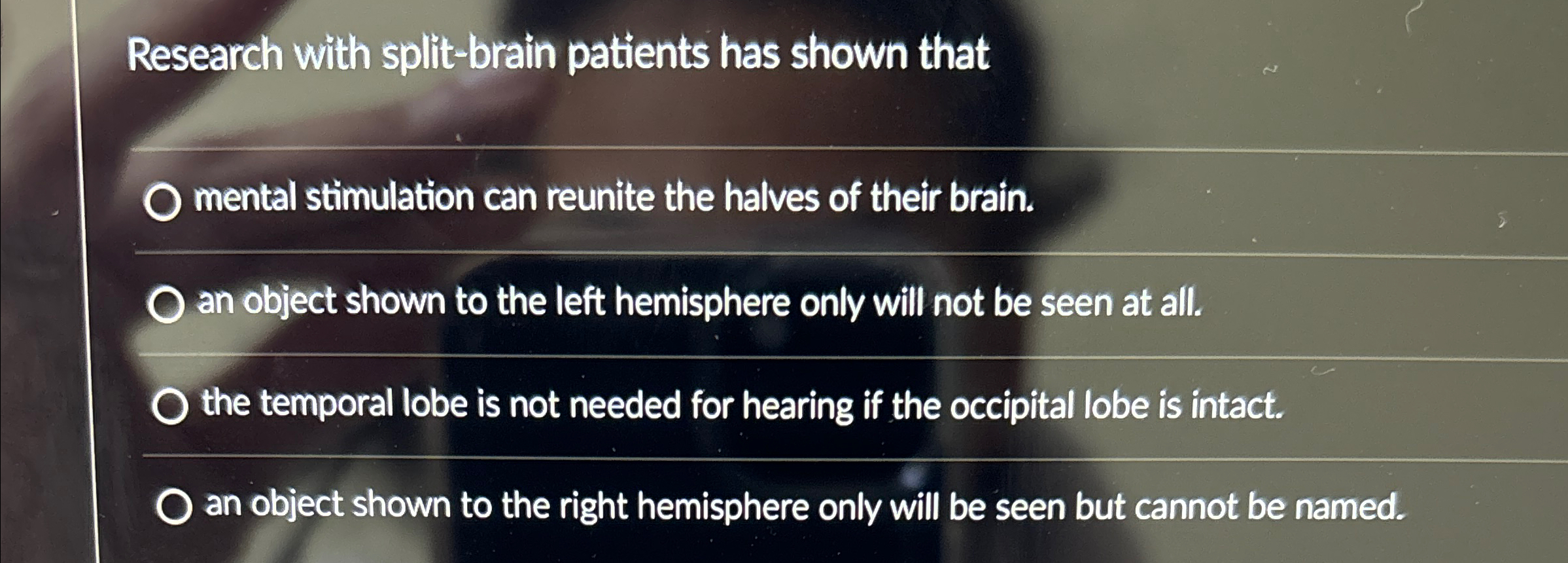 Solved Research with split-brain patients has shown | Chegg.com