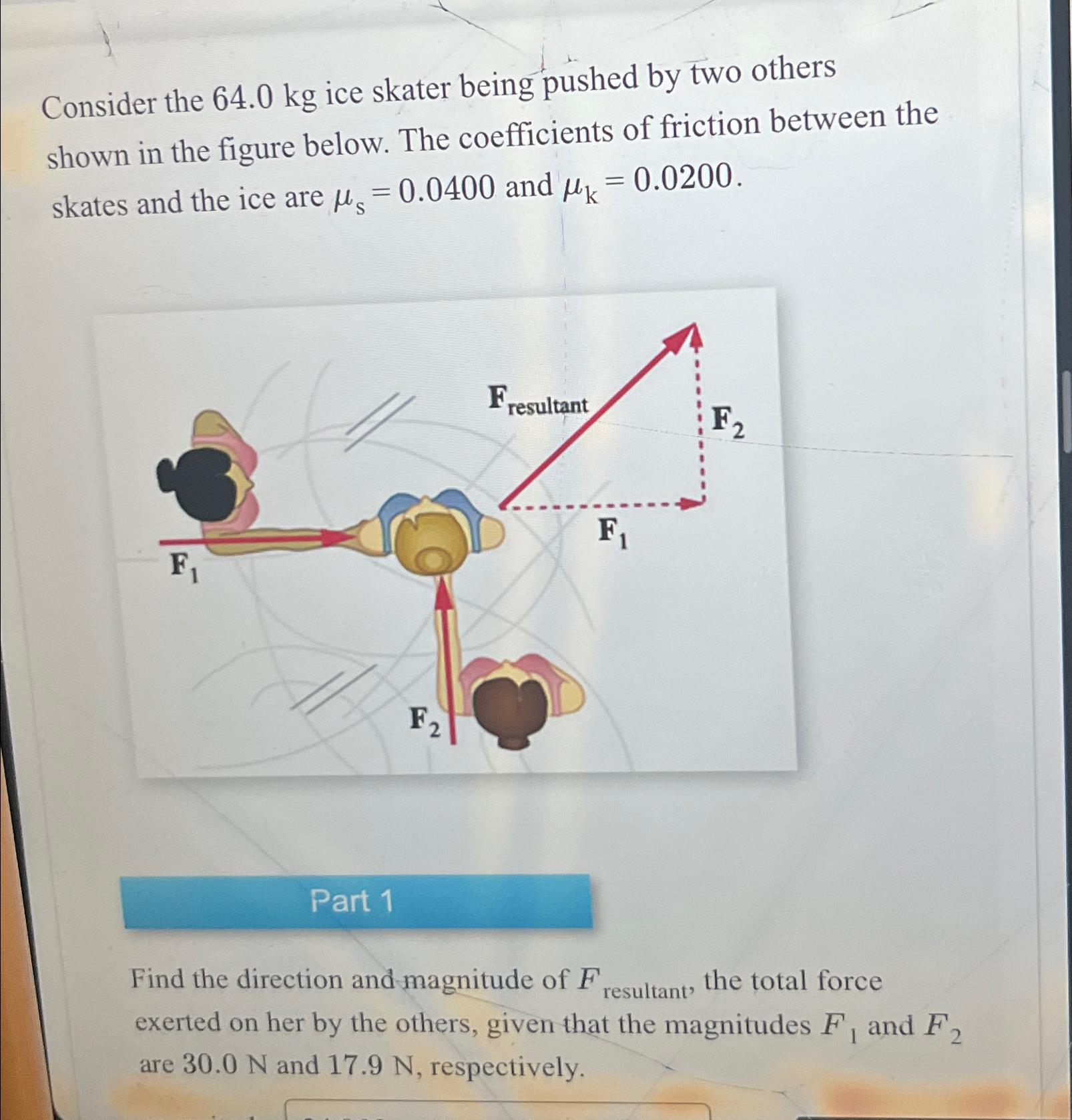 Solved Consider the 64.0kg ice skater being pushed by two | Chegg.com