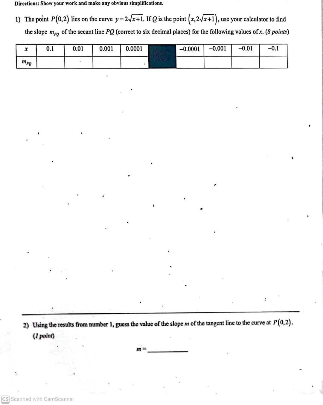 Solved Directions: Show your work and make any obvious | Chegg.com