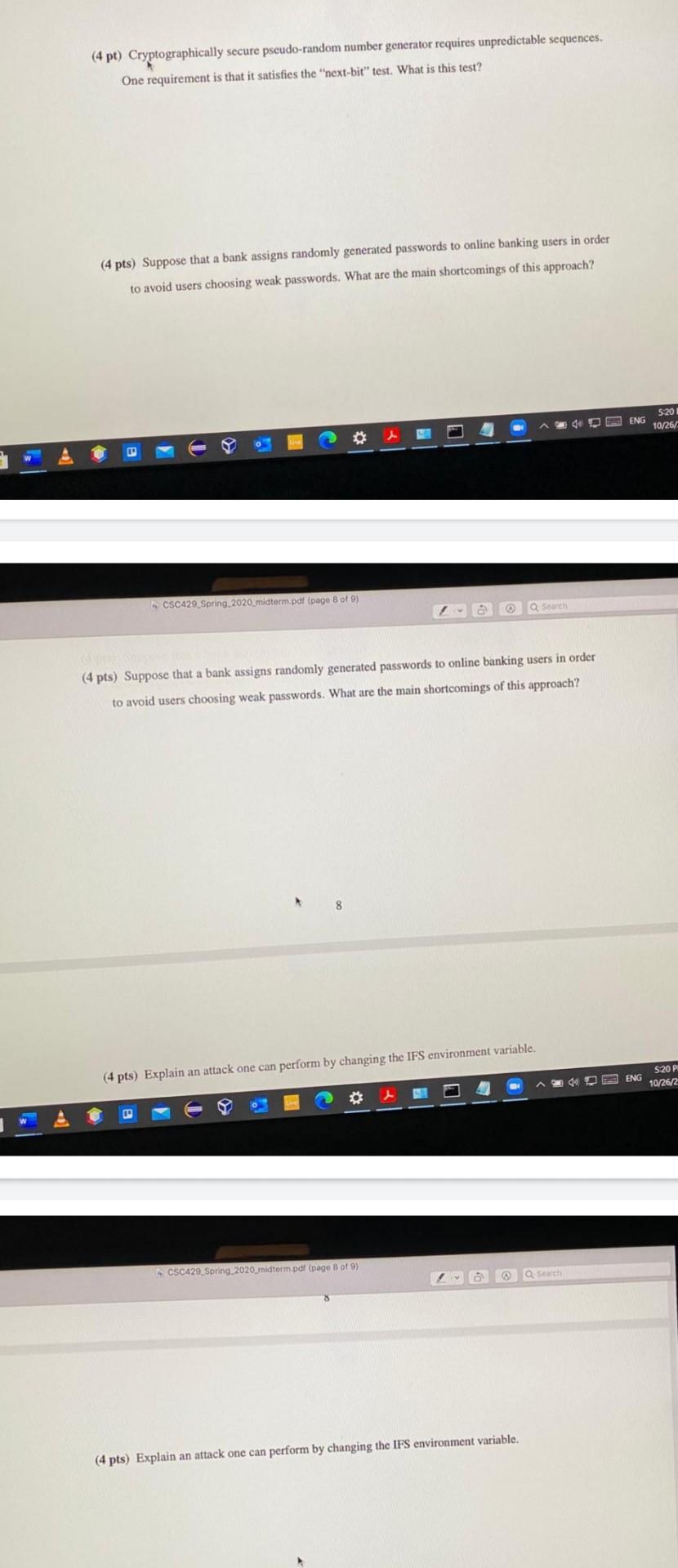 Solved (4 pt) Cryptographically secure pseudo-random number | Chegg.com Solved (4 pt) Cryptographically secure pseudo-random number | Chegg.com