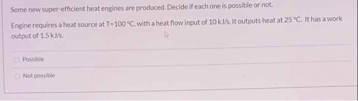 Solved Some new super-efficient heat engines are produced. | Chegg.com