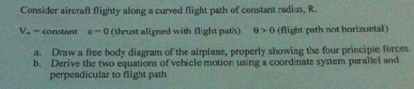 Consider aircraft flighty along a curved flight path | Chegg.com