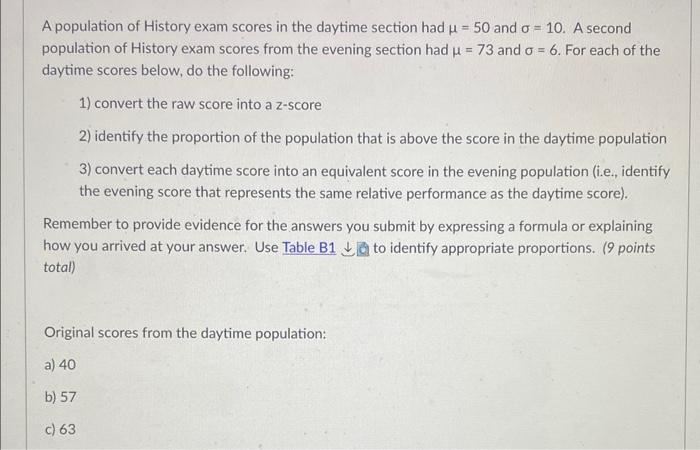 Solved A population of History exam scores in the daytime | Chegg.com